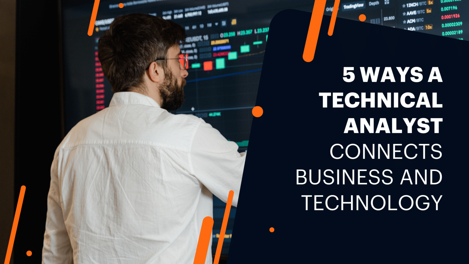 5 Ways a Technical Analyst Bridges Business and Technology - Synergo Group