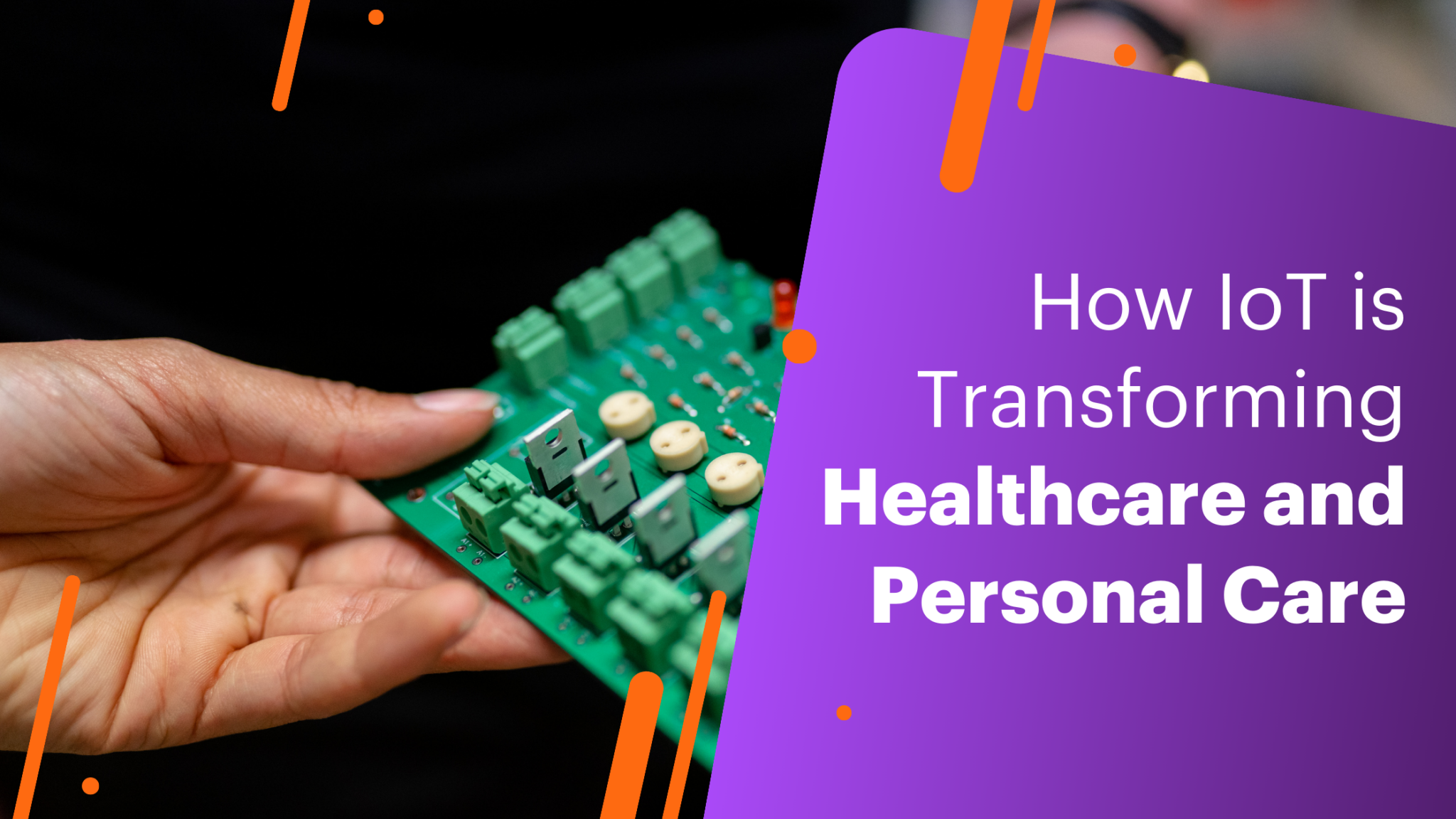 How IoT in Healthcare Is Transforming Personal Care